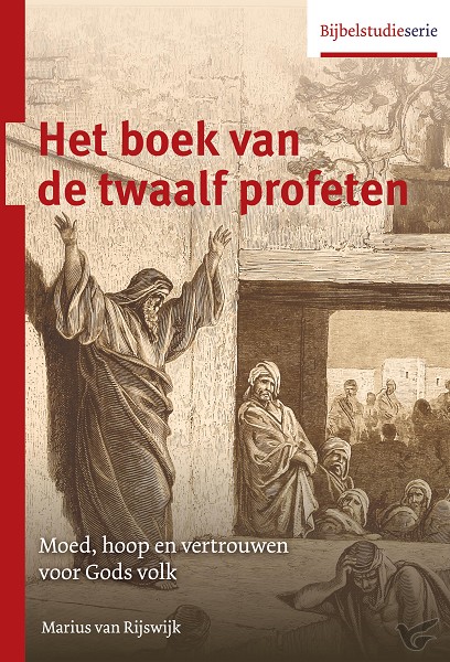 Boek van de twaalf profeten - 9789055605583